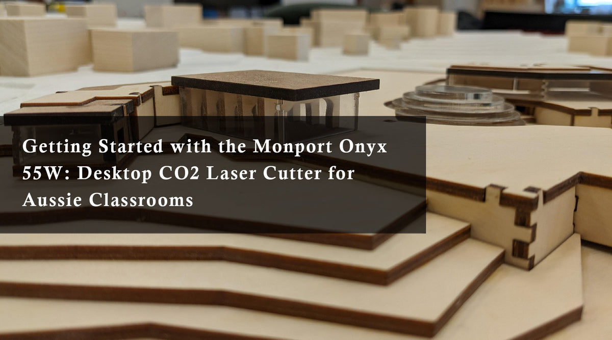 Getting Started with the Monport Onyx 55W: Desktop CO2 Laser Cutter fo ...